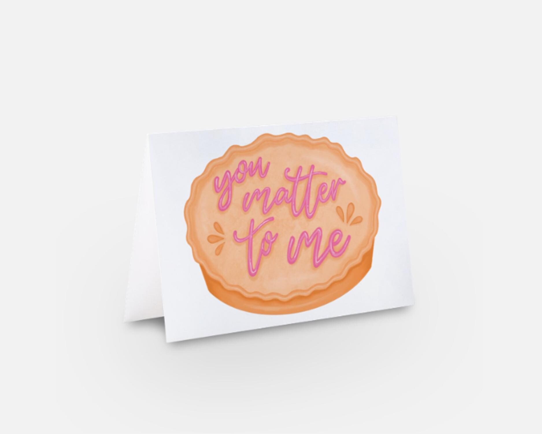 You Matter to Me - Waitress the Musical - Valentine's Day Card ...