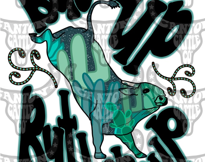 Buck up Buttercup Bucking Bull Cactus Western Punchy PNG - Etsy