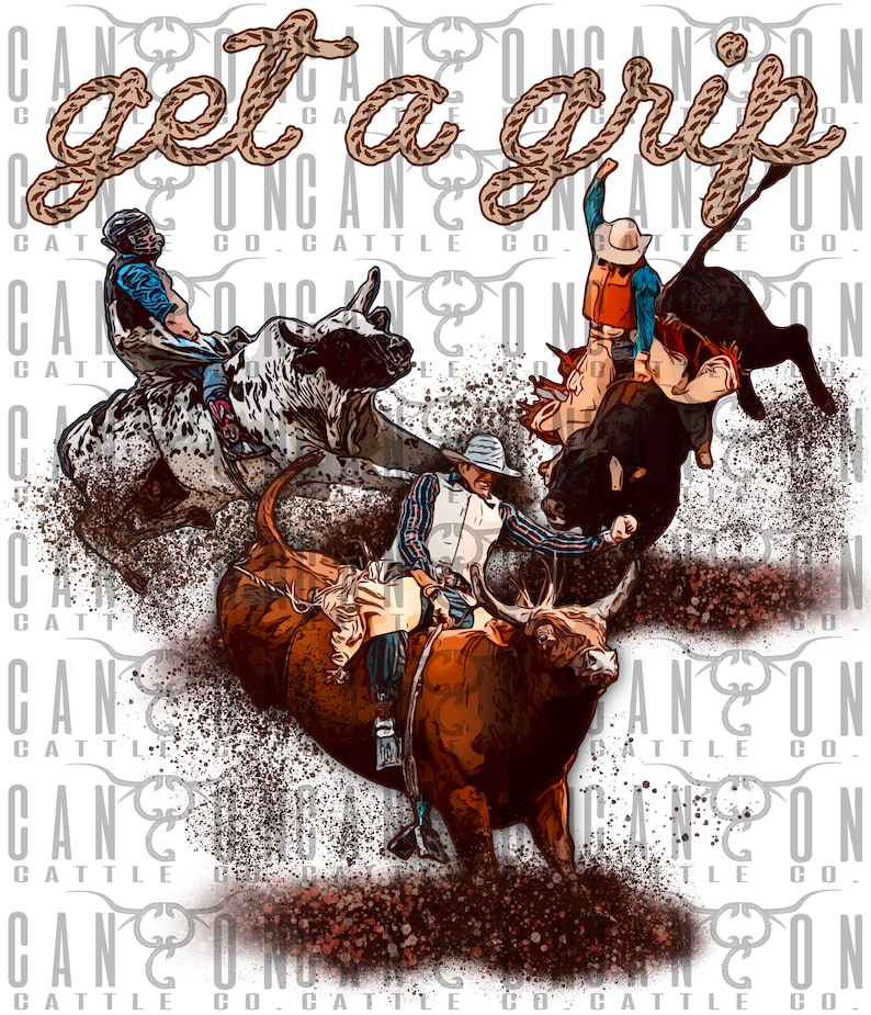 Get a Grip Rodeo Bull Rider Western Punchy Cowboy Png | Etsy