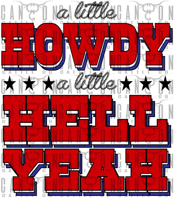 A Little Howdy a Little Hell Yeah Western Punchy Retro - Etsy