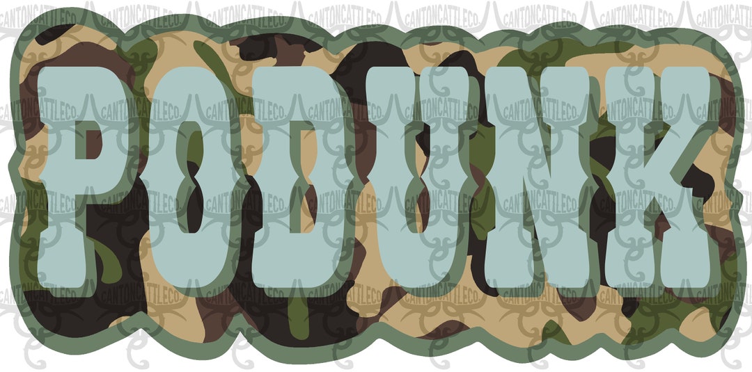 Podunk, Camo, Country, Redneck, Southern, Retro, Png, Instant Download ...