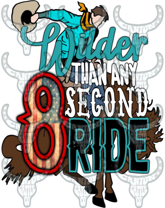 Wilder Than Any 8 Second Ride Bucking Bronco Western - Etsy