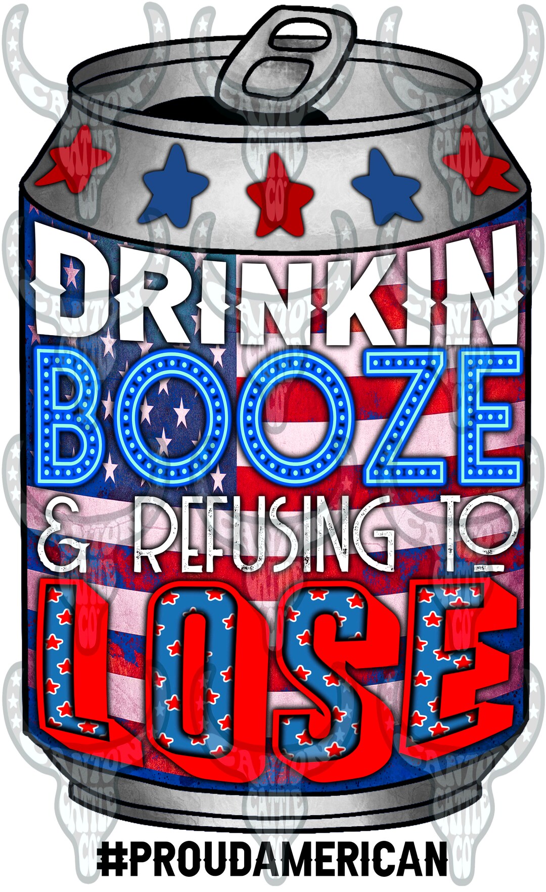 Drinking Booze and Refusing to Lose, 4th of July, America, American ...