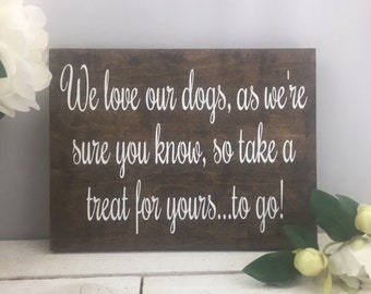 We Love Our Dogs | Etsy