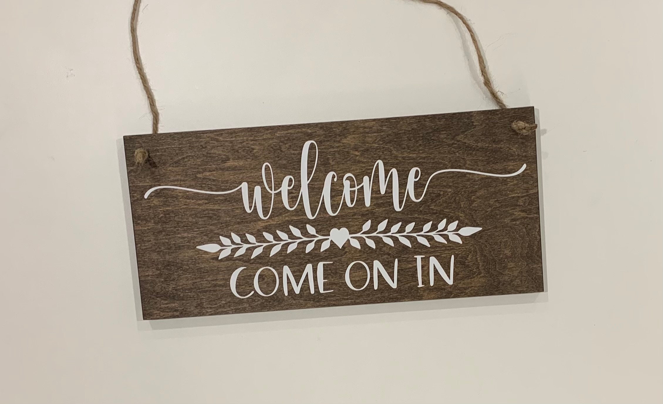 Welcome Come on in Sign-12x 5.5 Wood Sign-come on - Etsy