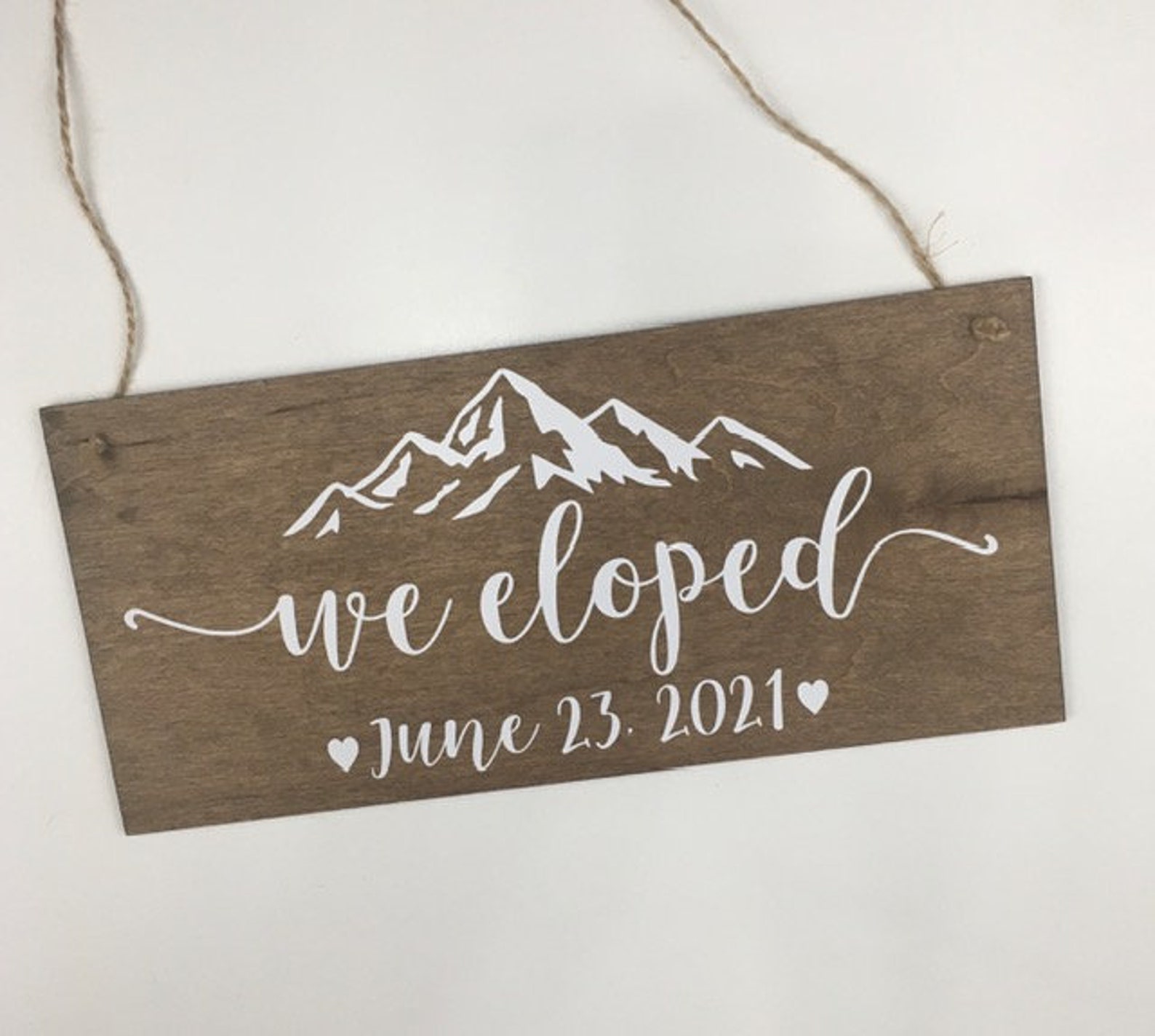 We Eloped Sign-12 x 5.5 Wedding Date Mountain | Etsy