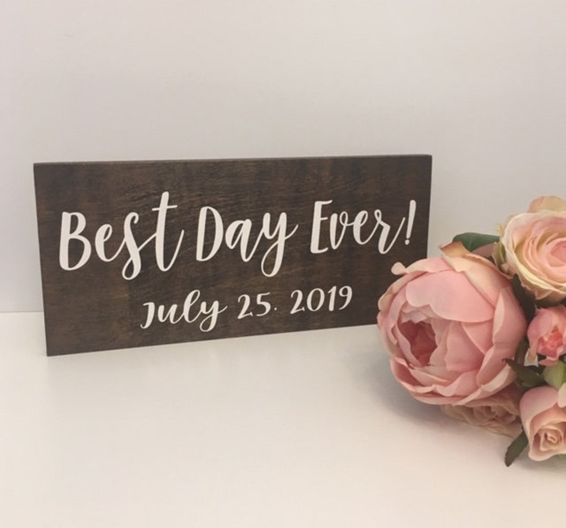 Best Day Ever Wedding Date Sign-rustic Wood 12x | Etsy