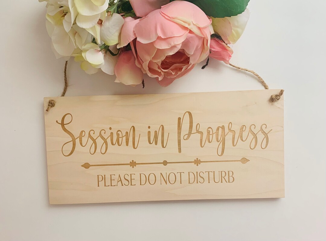 Session in Progress Sign-rustic 12" X 5.5" Sign-session in Progress ...