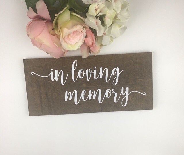 In Loving Memory Sign-In Loving Memory Wood Sign-12'x | Etsy