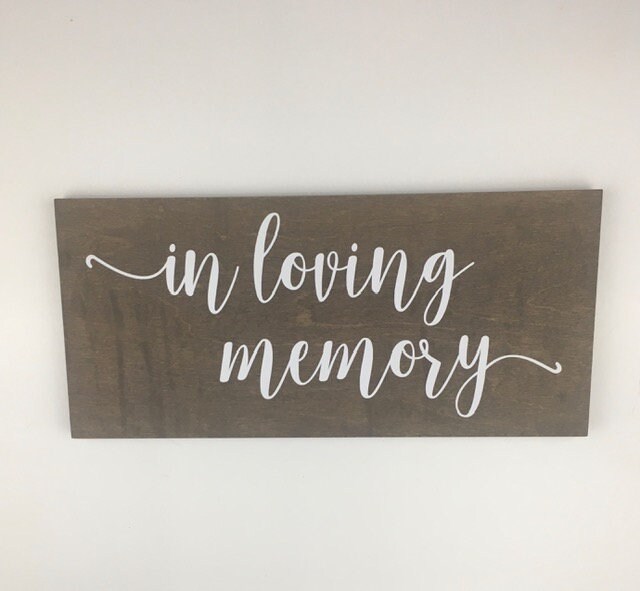 In Loving Memory Sign-In Loving Memory Wood Sign-12'x | Etsy