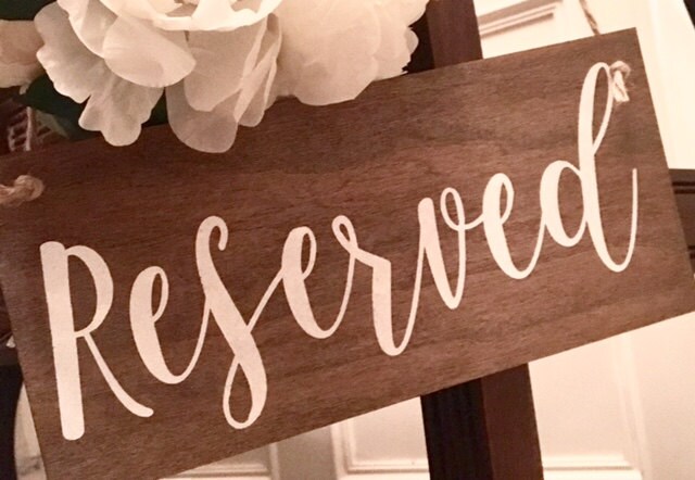 Reserved Wedding Sign-reserved Wood Sign-12'' X | Etsy