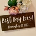 Best Day Ever Wedding Date Sign-rustic Wood 12x - Etsy