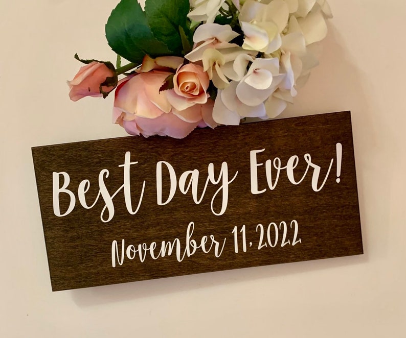 Best Day Ever Wedding Date Sign-rustic Wood 12x - Etsy