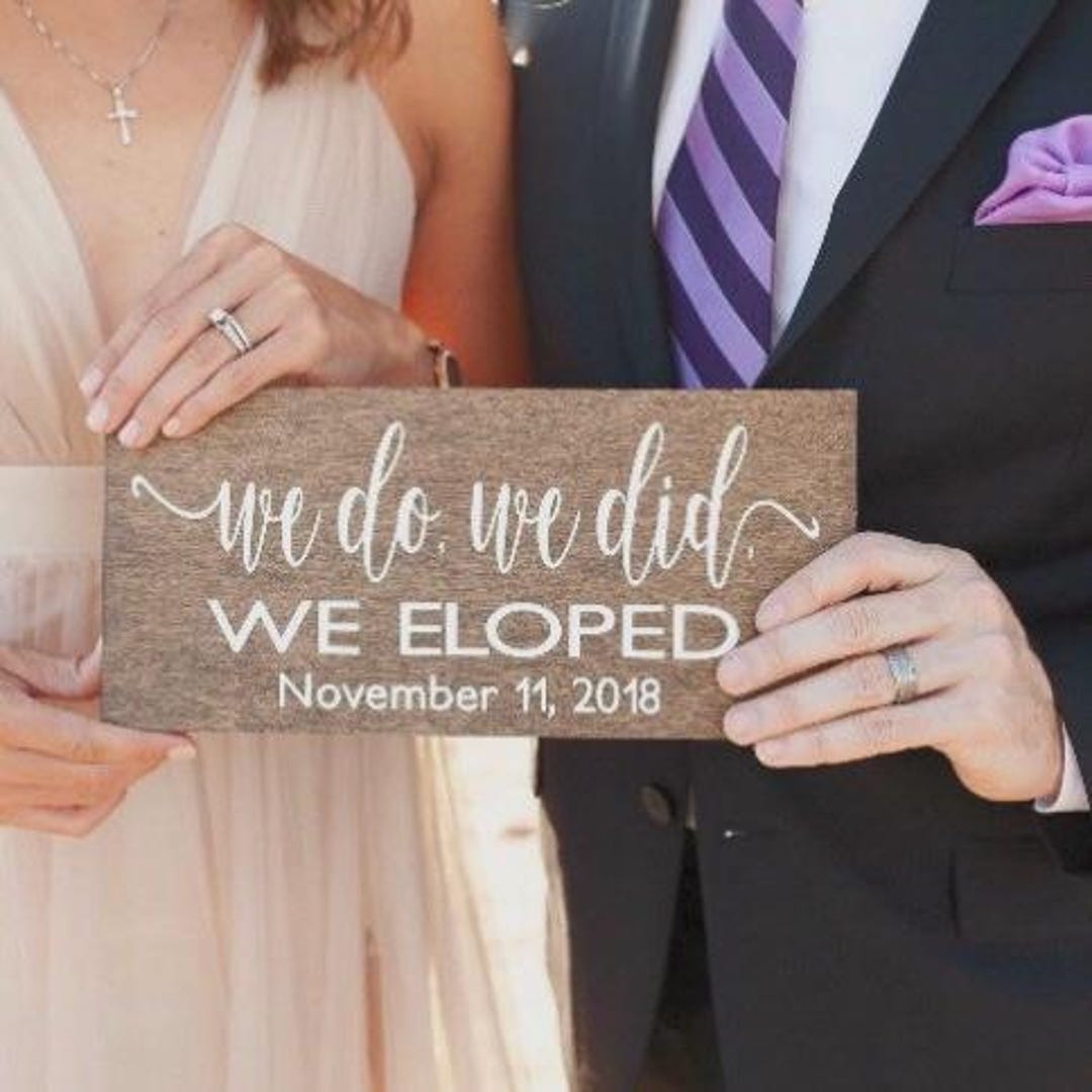 We Eloped Wedding Sign: Rustic Photo Prop, Personalized Date - Etsy