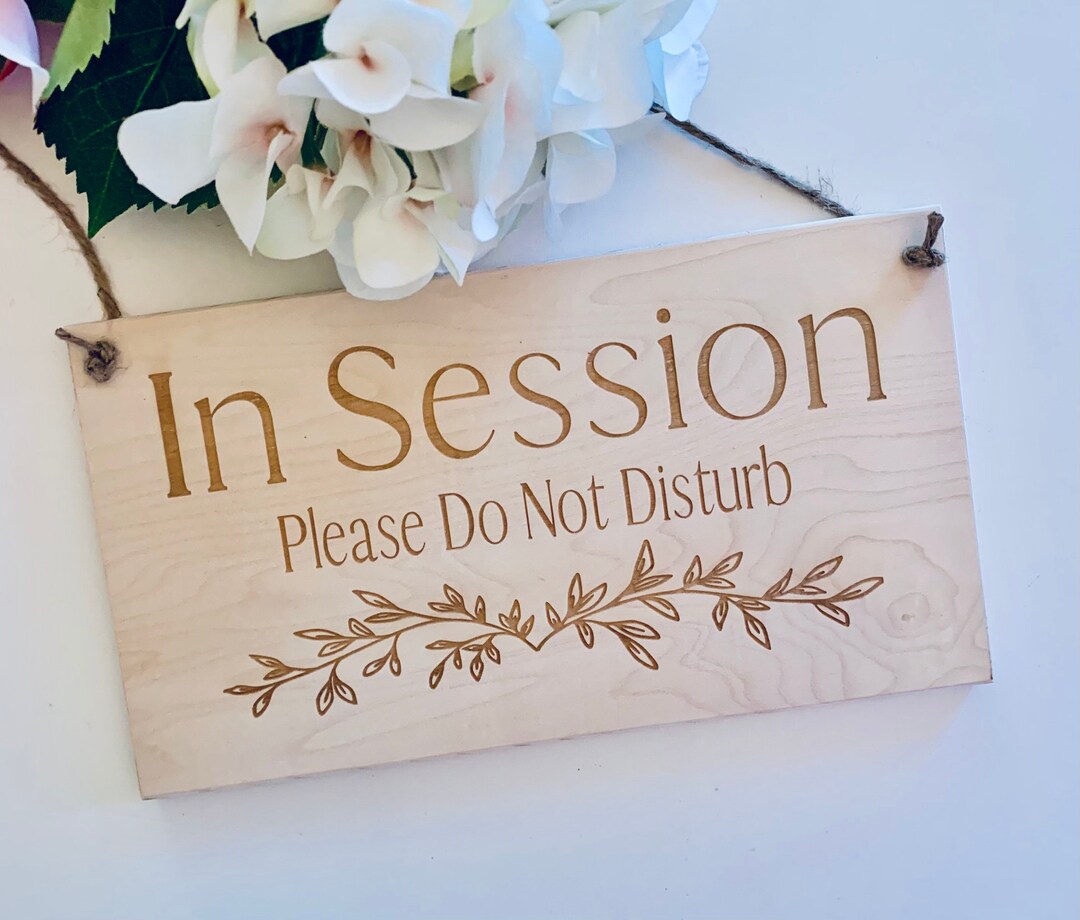 Engraved Wood 'in Session' Sign - Do Not Disturb - Therapy Office Decor ...