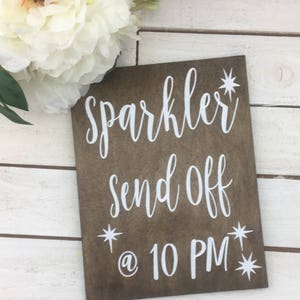Sparkler Send off 10 PM Sign-wedding Sign-rustic Wedding Sign-9x12 Sign ...