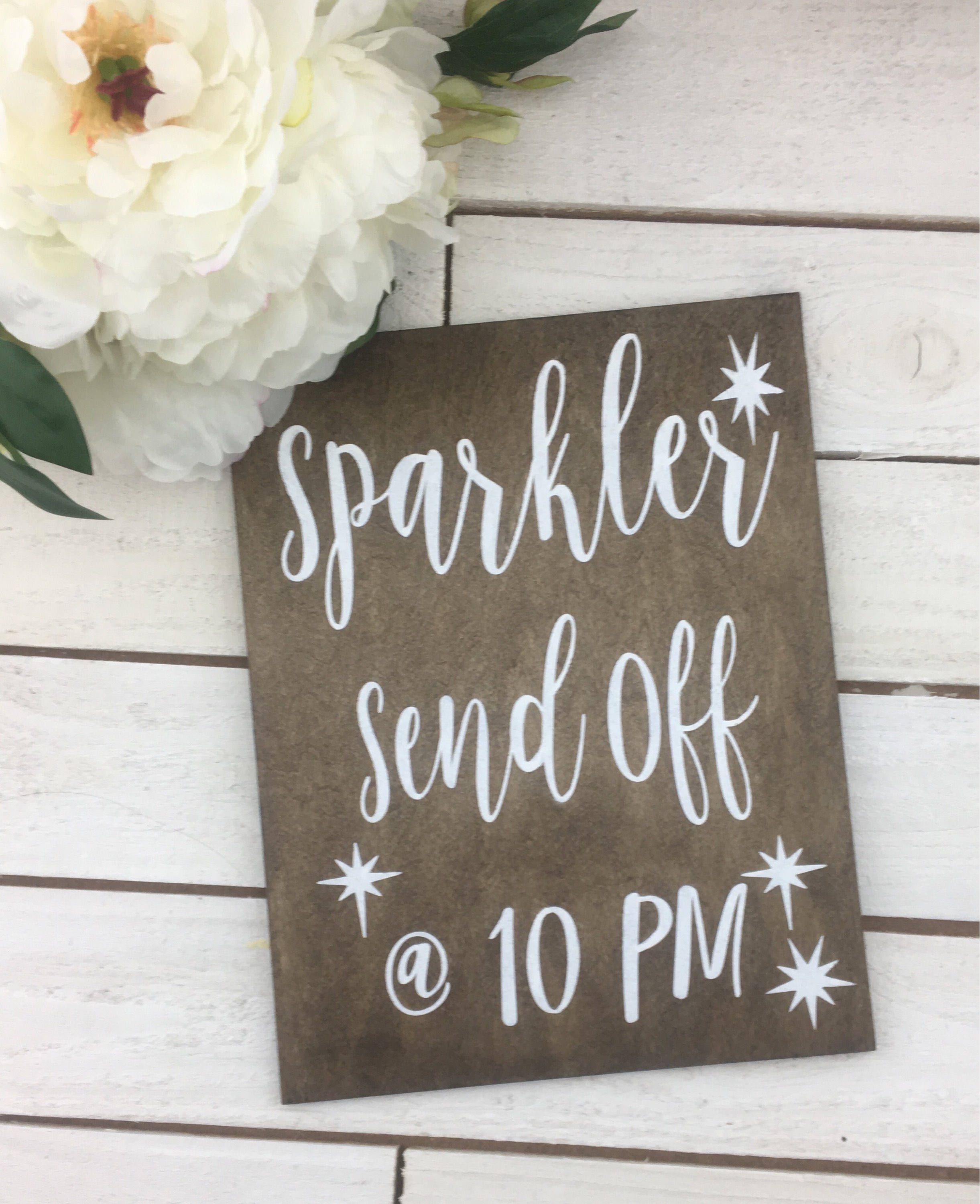 Sparkler Send off 10 PM Sign-wedding Sign-rustic Wedding | Etsy