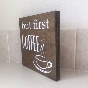 But First Coffee Sign-8"x 8" Sign-coffee Sign-kitchen Sign-wedding Gift ...