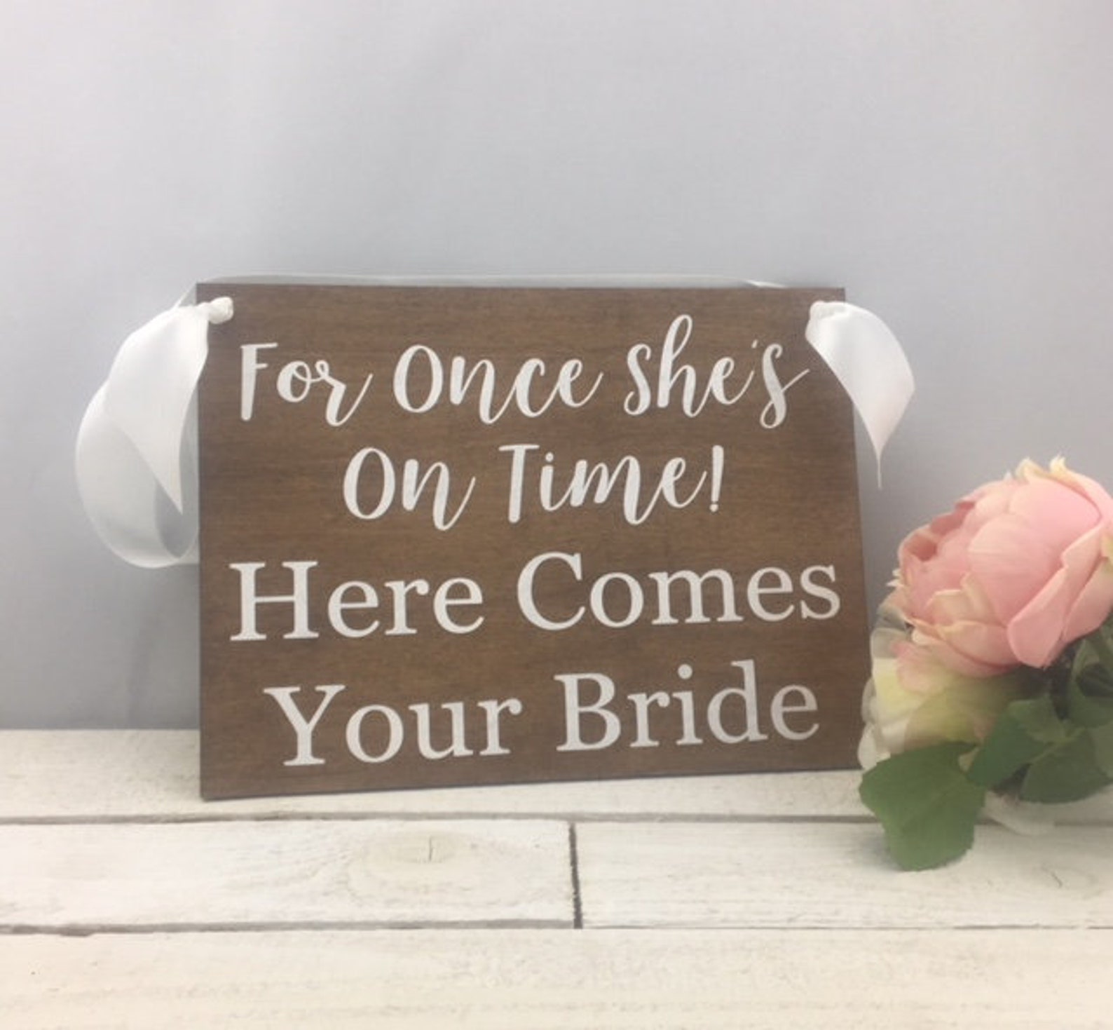 For Once She's on Time Here Comes Your Bride Sign-12' | Etsy