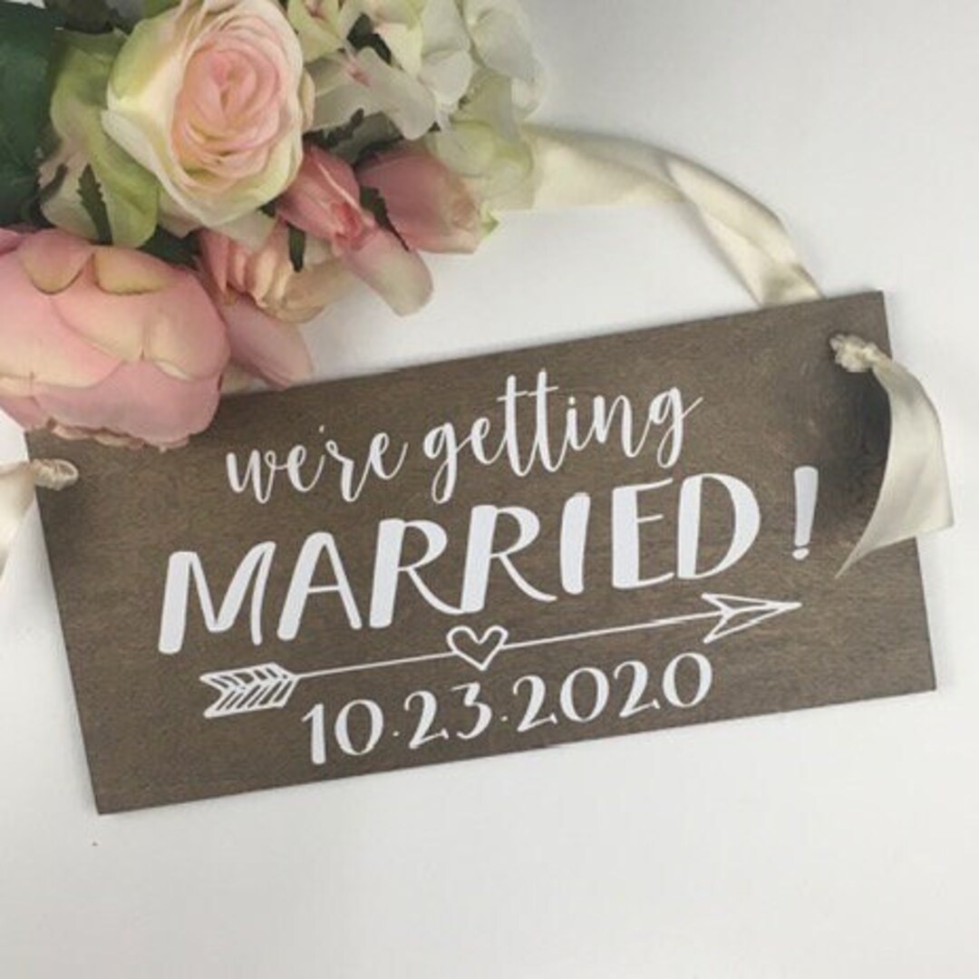 We're Getting Married Wedding Date Sign-wood 12"x 5.5" Wedding Date ...