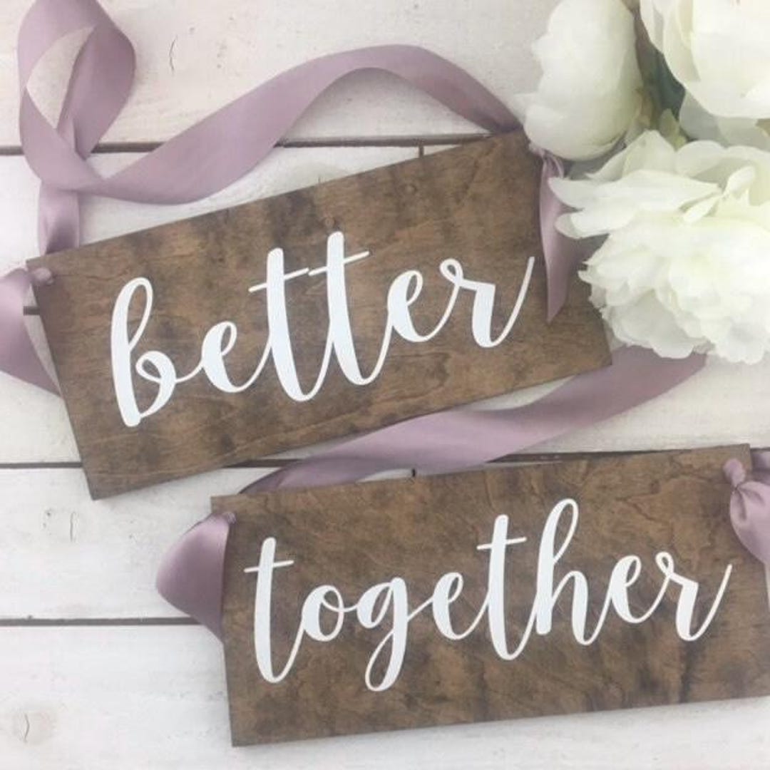 Rustic Wedding Chair Signs: Better Together Wood Decor - Etsy