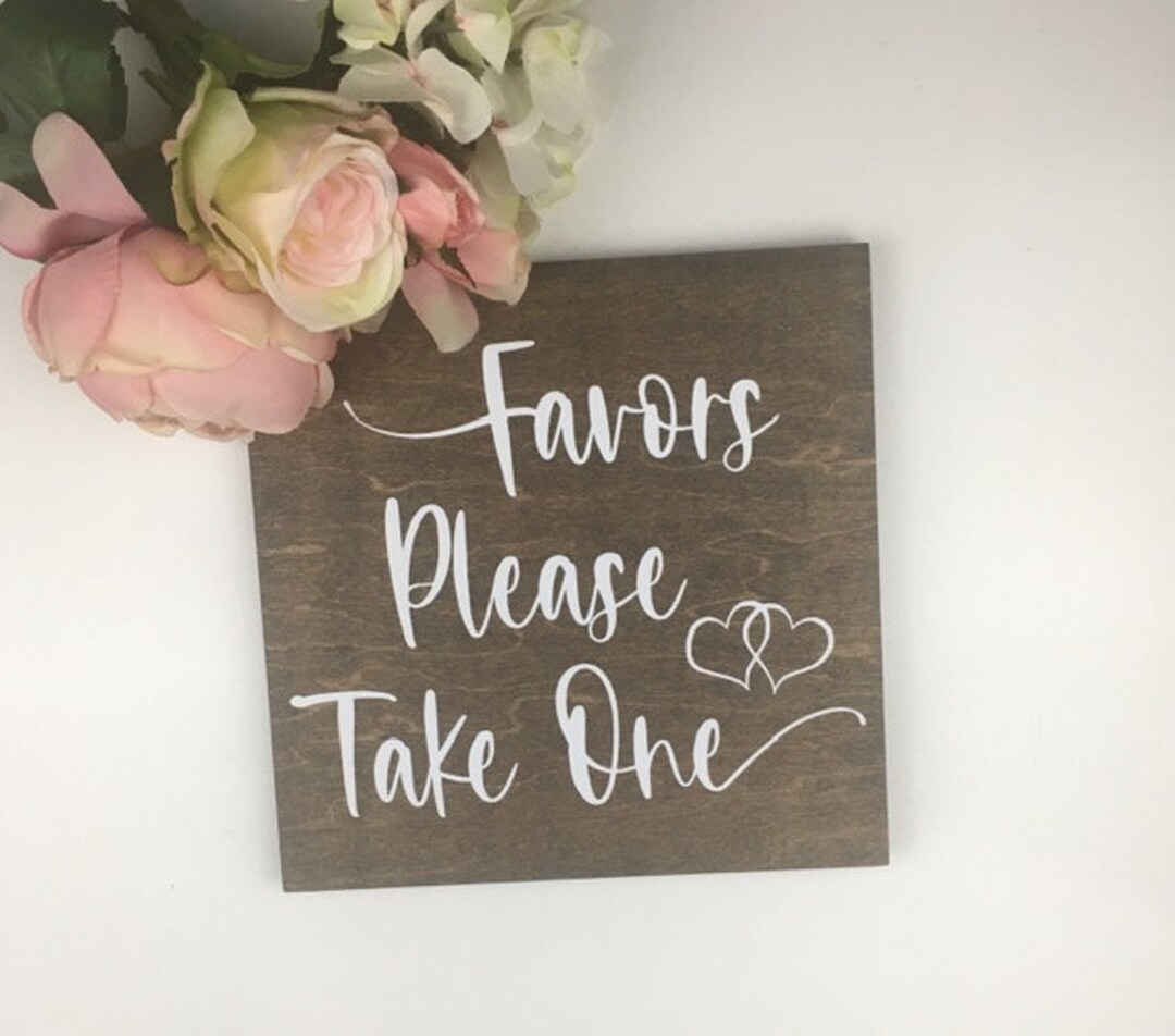 Favors Please Take One Sign-9"x9" Rustic Favors Sign-wedding Favors ...