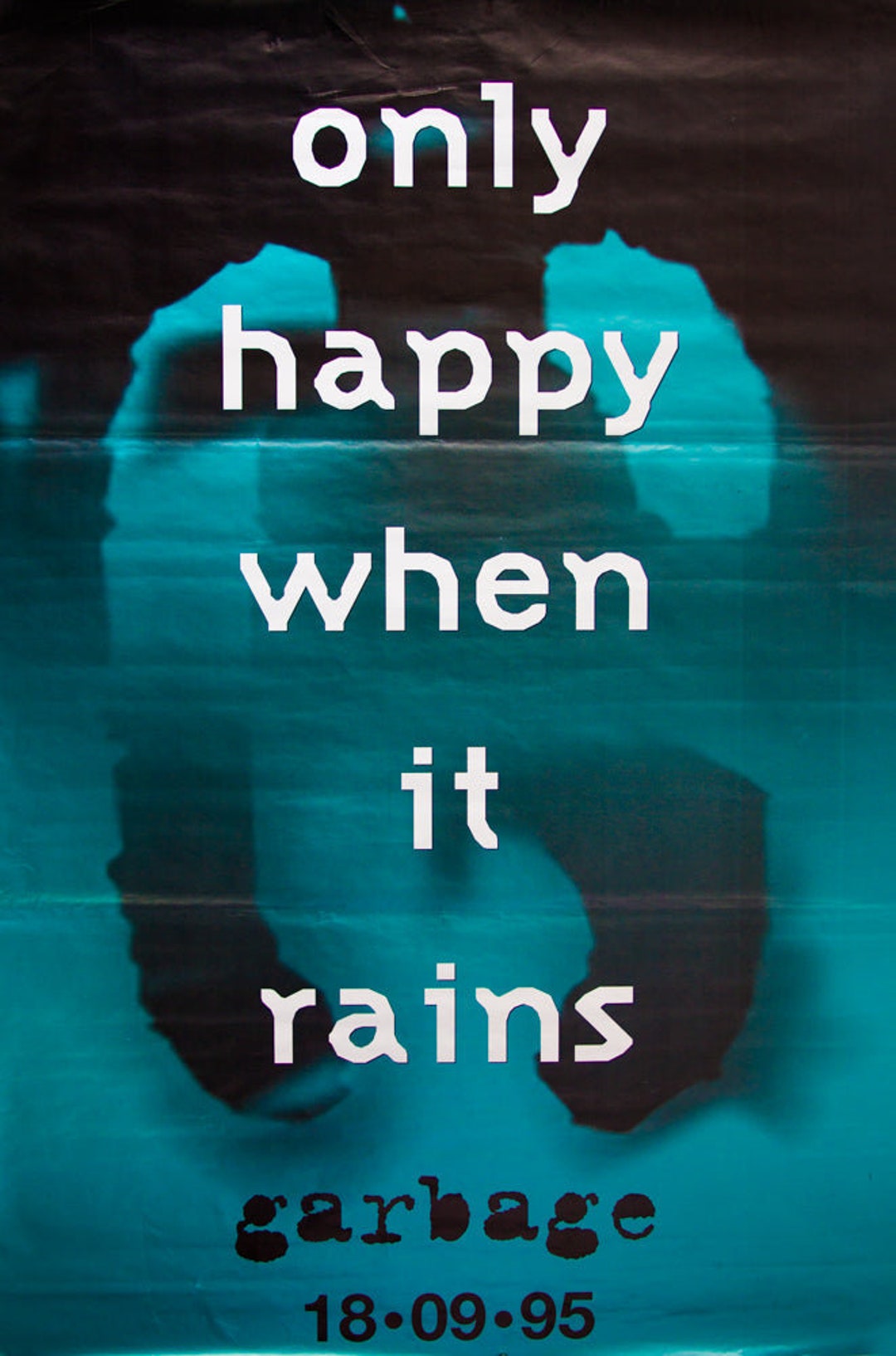 Garbage Poster Only Happy When It Rains. Original - Etsy