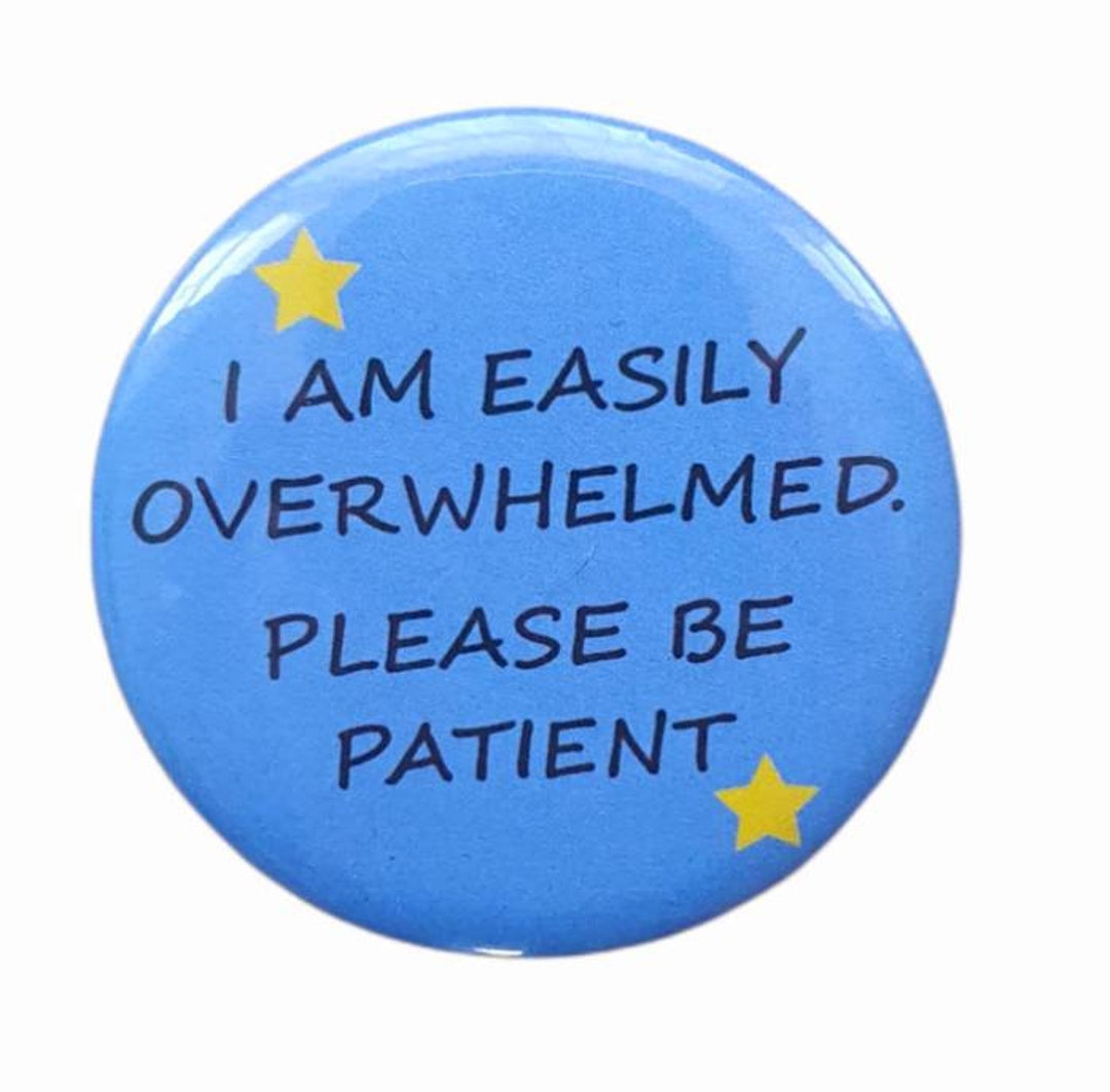 Large 50mm Awareness Badge for Adults and Children Who Are Easily ...