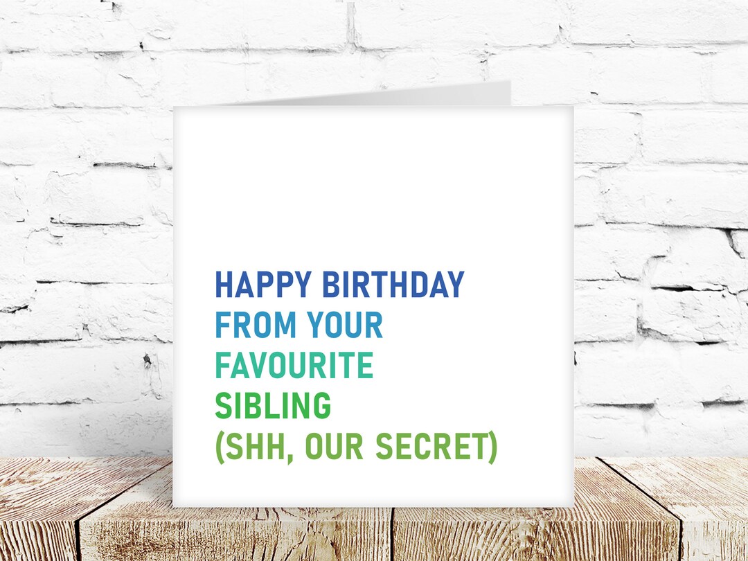 BROTHER SISTER Birthday Card Funny Banter Greeting Card for a Special ...