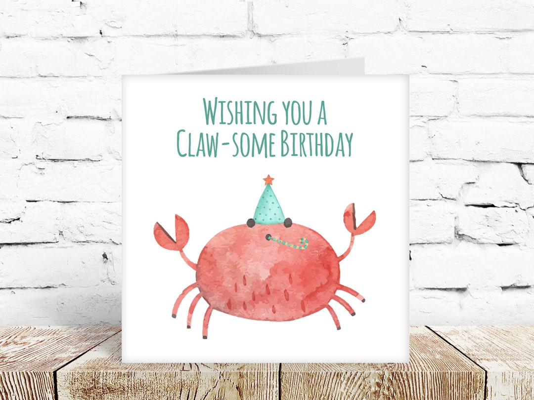 Cute Crab Birthday Card for Special Friend Sister Brother Dad Mum ...