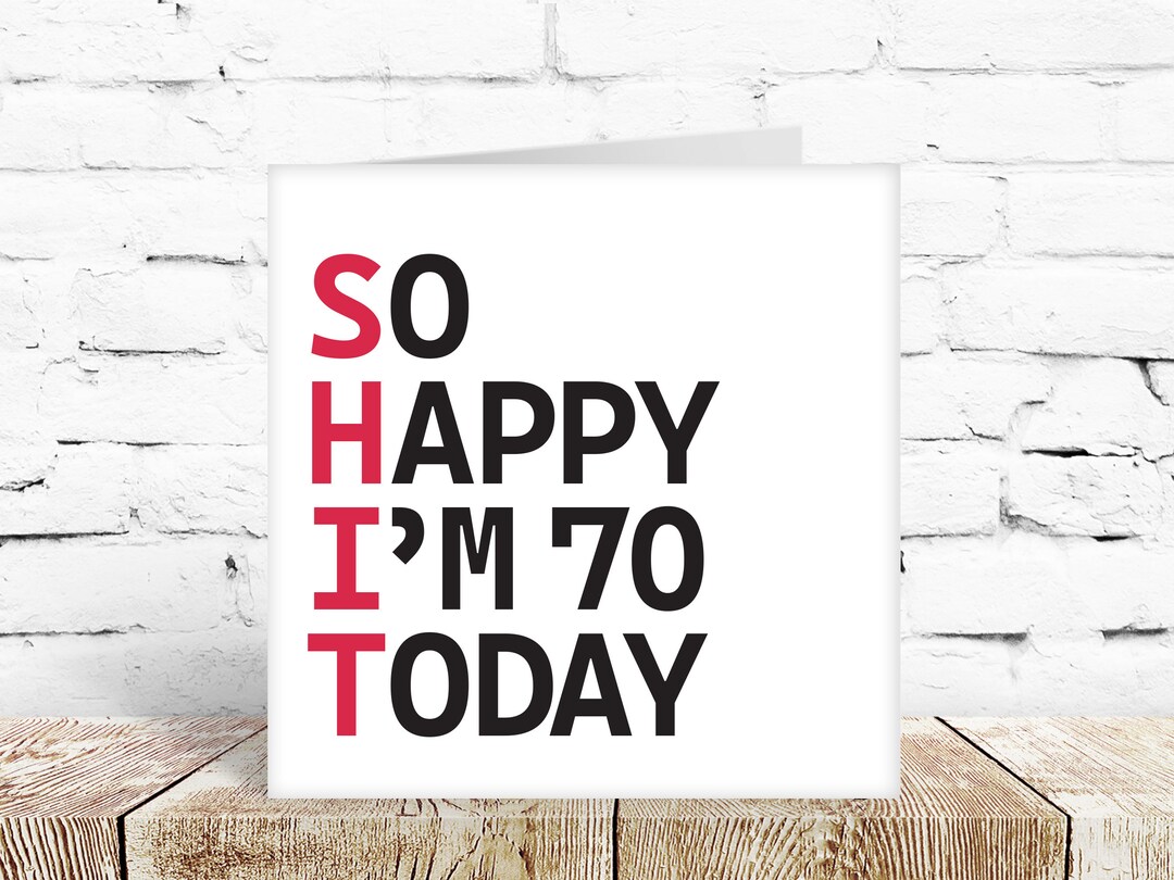 Seventieth Birthday Card - Funny Gift Present - Seventy 70 Today 70th ...