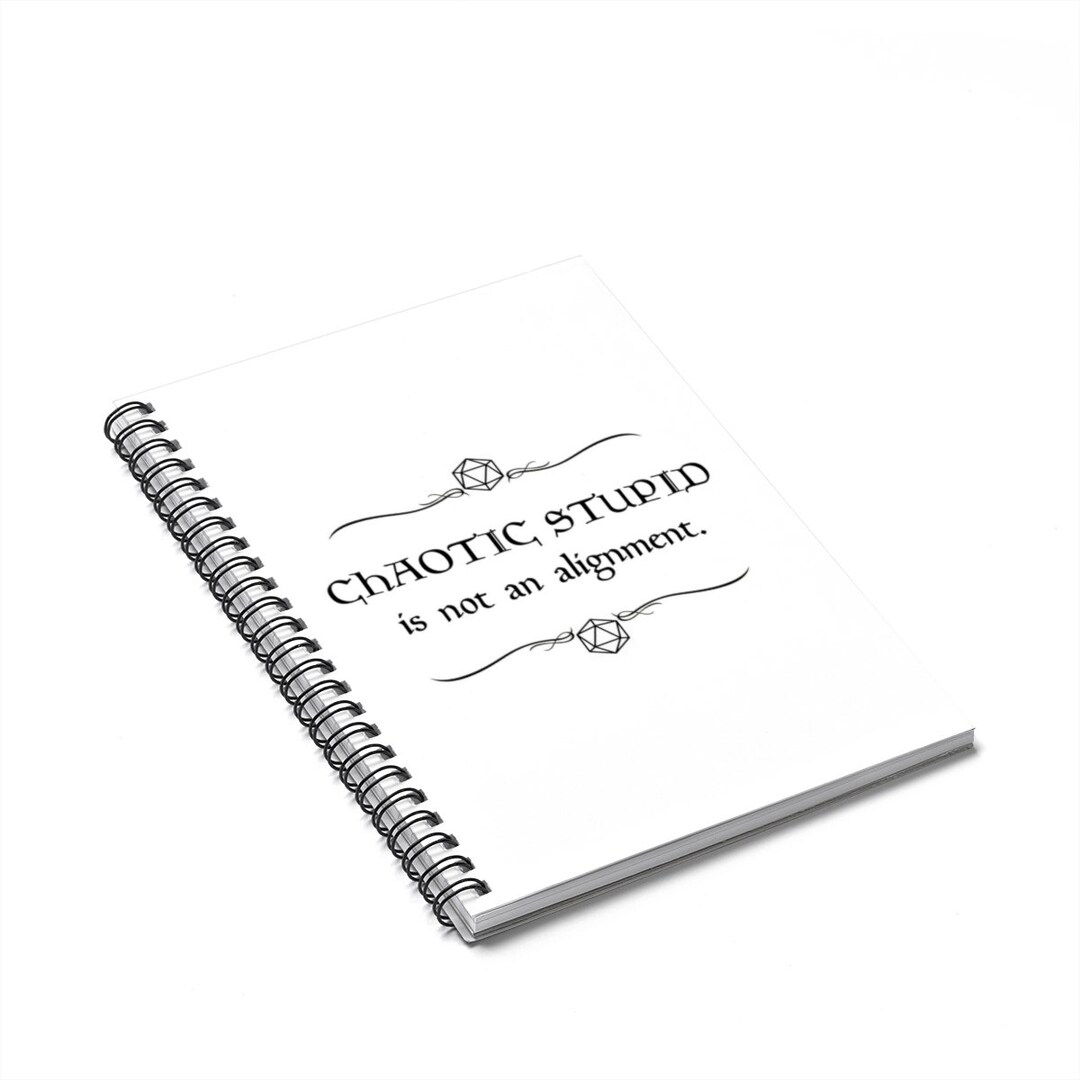 D&D Notebook Chaotic Stupid is Not an Alignment - Etsy