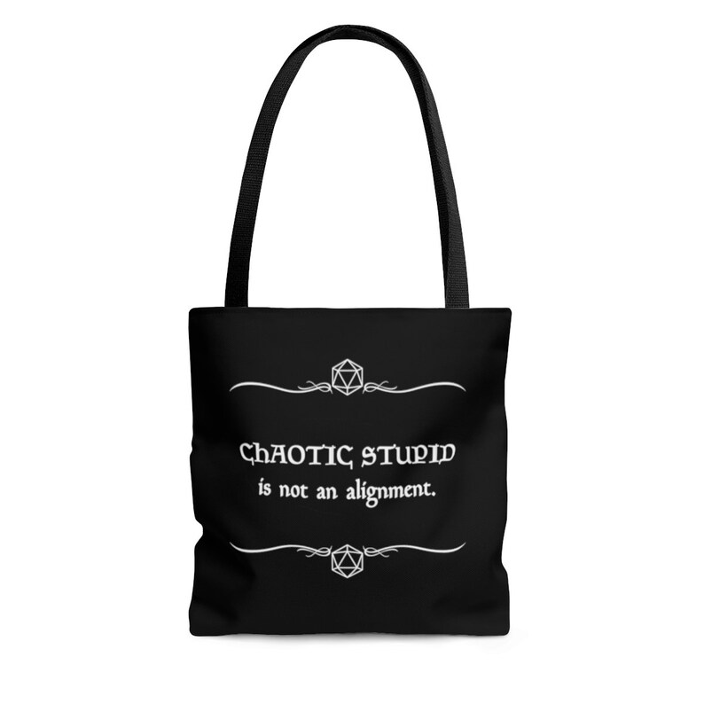Chaotic Stupid is Not an Alignment Tote Bag - Etsy