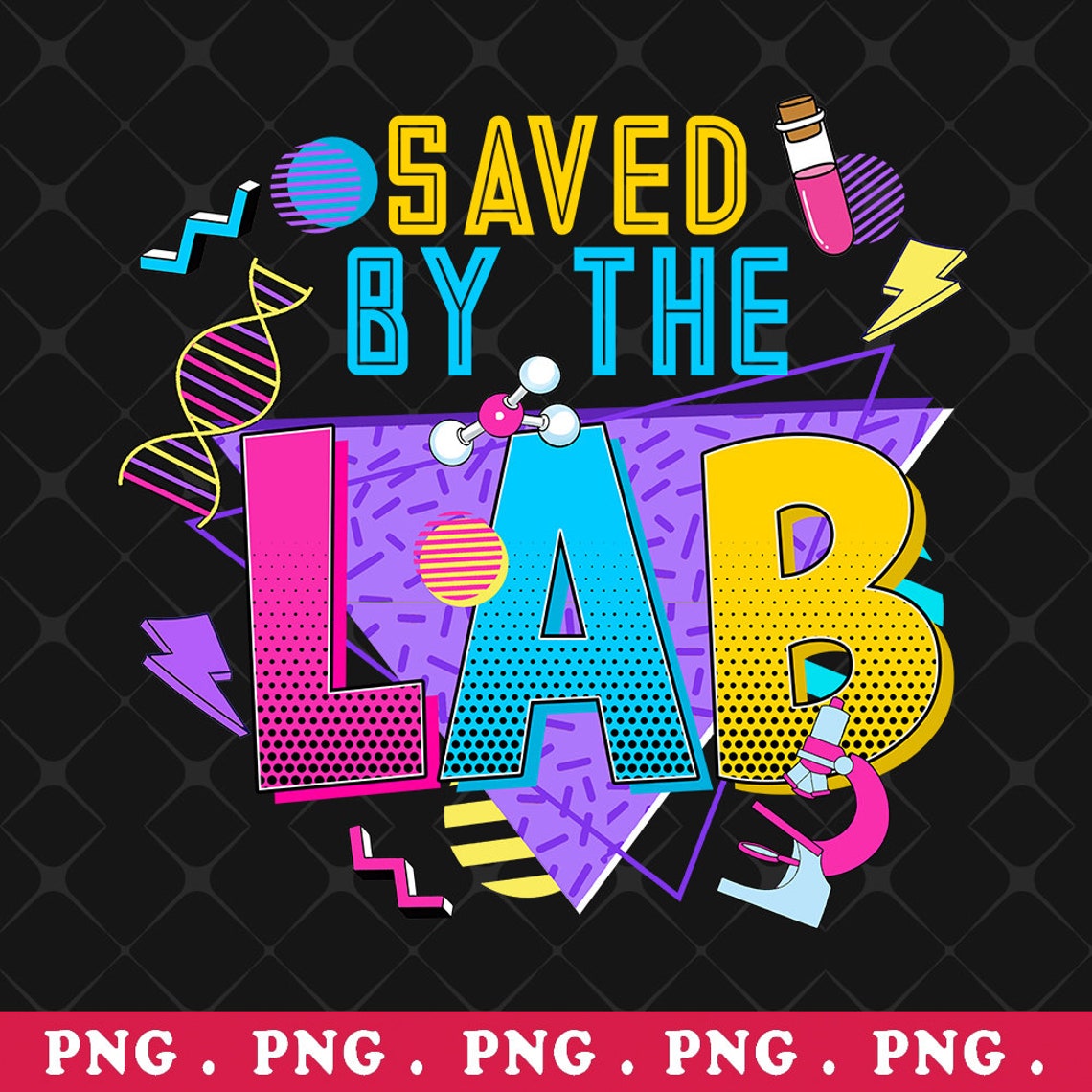 Saved by the Lab PNG, Retro Lab Week 2024 Png, Lab Tech Png, Medical ...