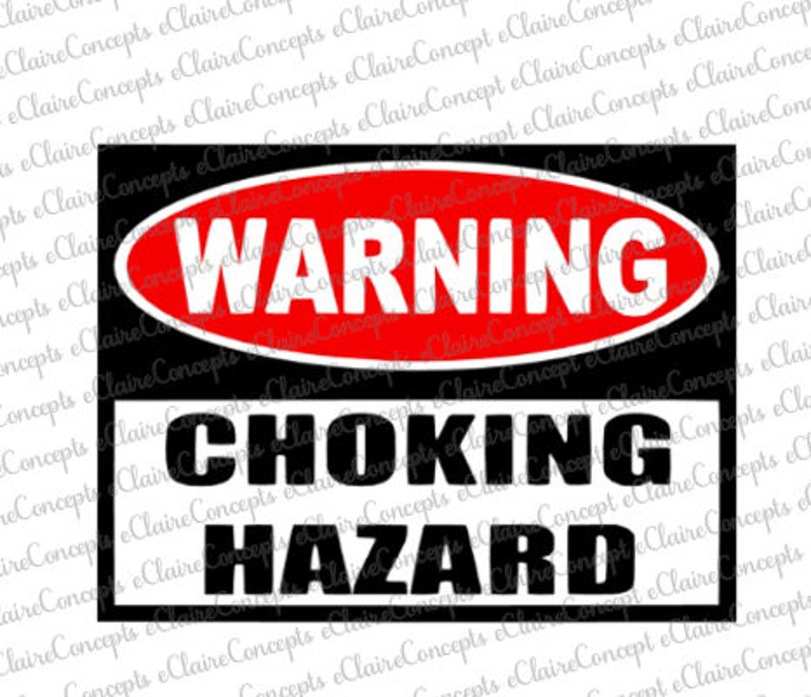 Warning Choking Hazard SVG, Jpg, PNG, Pdf, Gif, Silhouette Studio Cut ...