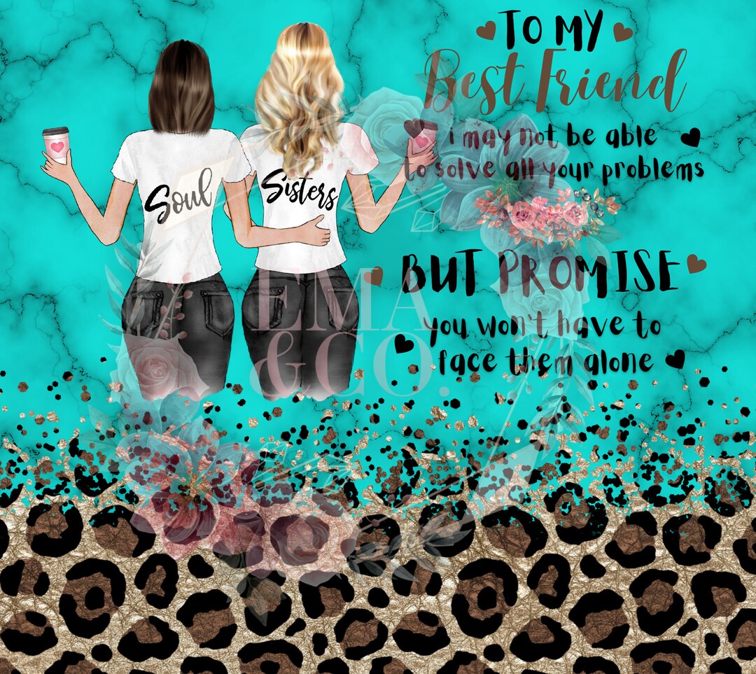 Best Friends File Only - 20 Oz Sublimation Tumbler Wrap -PNG Digital ...