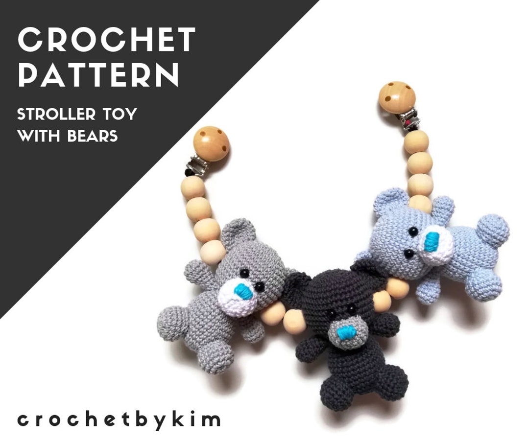 CROCHET PATTERN - Stroller Chain Teddy Bear - Amigurumi - Stroller ...