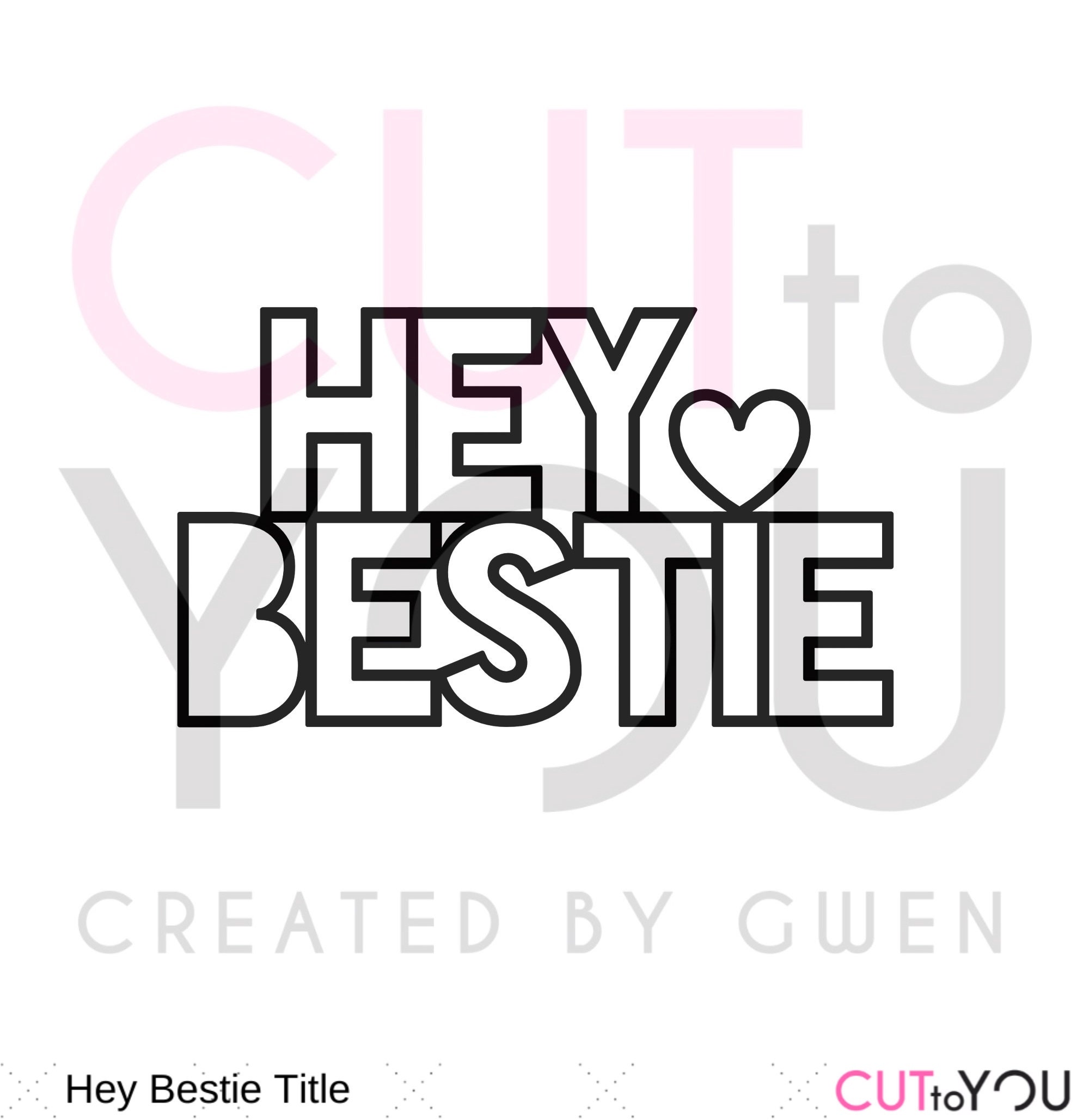 Hey Bestie SVG Cut File para scrapbooking y proyectos de - Etsy España