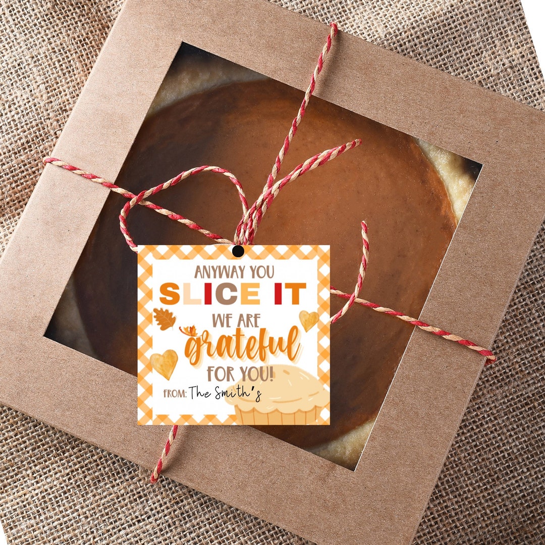 Editable Thanksgiving Gift Tag/ Grateful Pumpkin Pie Tag /teacher ...