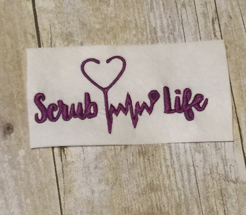 Scrub Life Embroidery Design Scrub Life Applique | Etsy