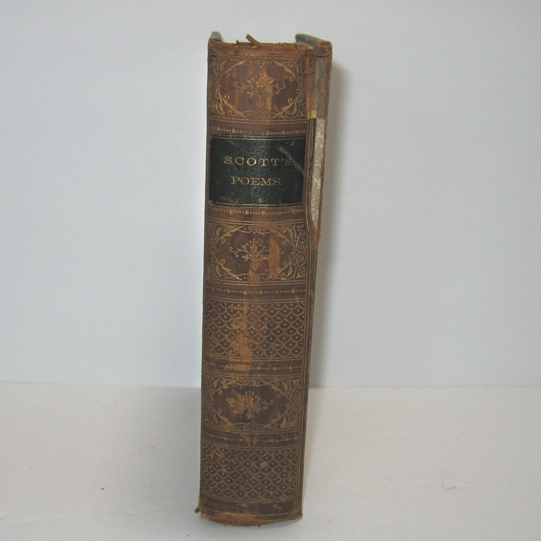 Antique Late 1800s/early 1900s, "scott's Poems" the Whole of Sir Walter ...