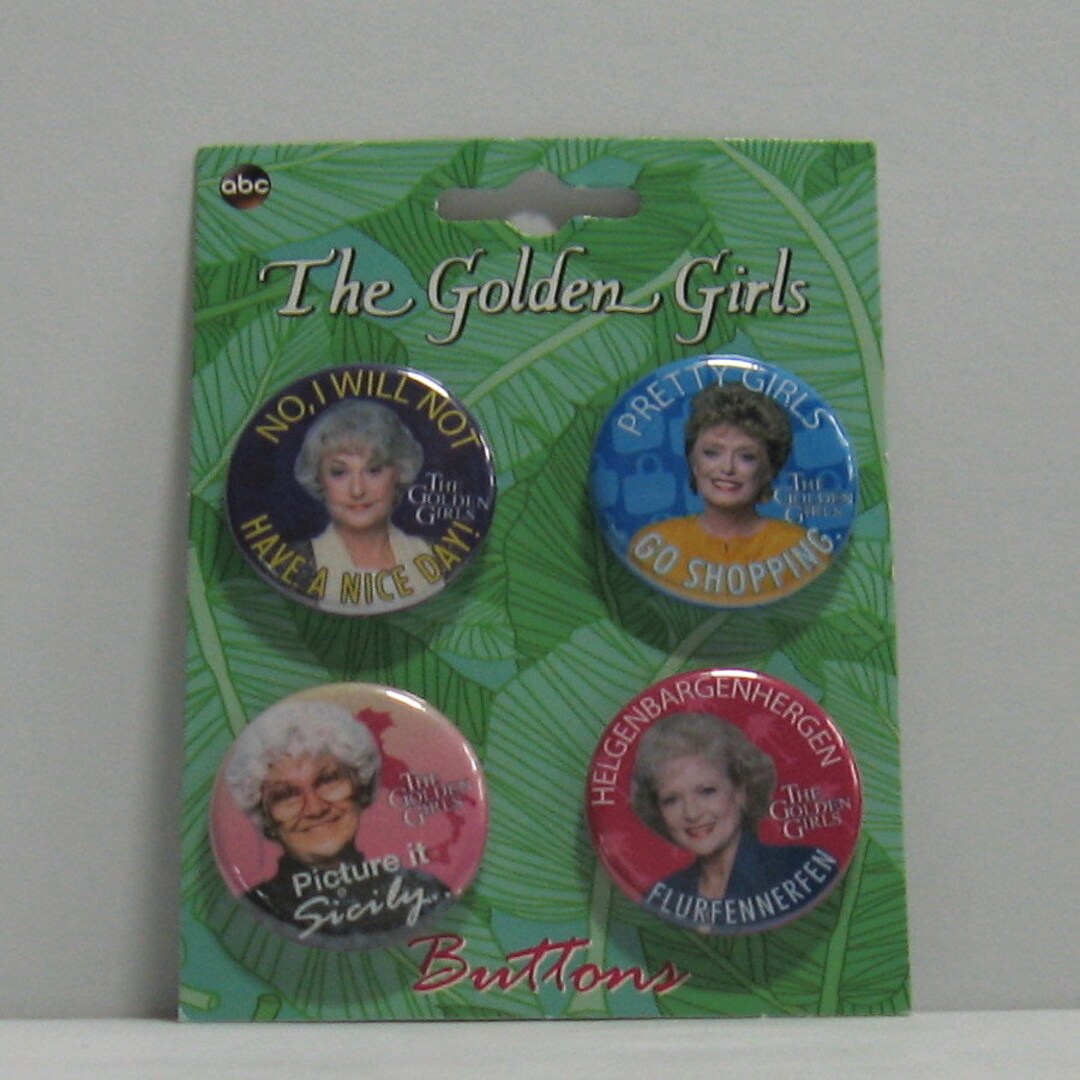 Vintage Early 2000s "the Golden Girls" From the ABC Show, Four Pin Back ...