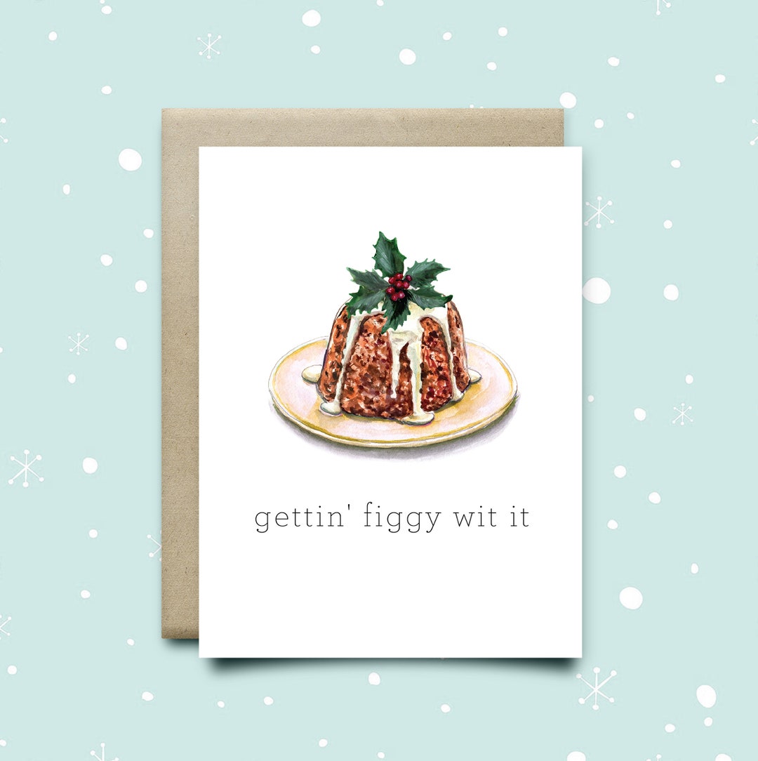 Figgy Pudding Holiday Card,funny Holiday Card,cute Christmas,pun ...