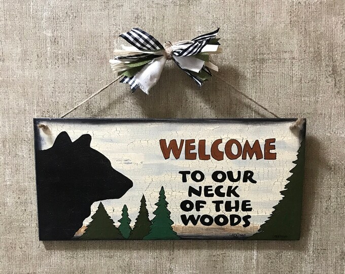 Wooden Welcome to Our Neck of the Woods Sign/wall Decoration - Etsy