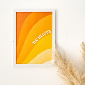 You Are Loved Groovy Orange Print / Retro Wall Art / Bright Wall Decor ...