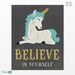 Believe in Yourself Magical Unicorn Wall Art - Etsy