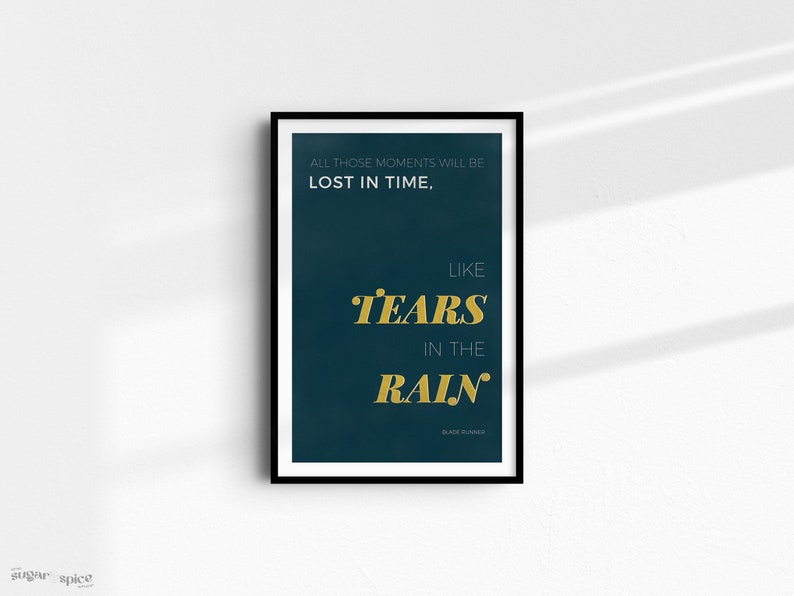 Minimalist Blade Runner Tears in the Rain Letterpress Style Physical ...