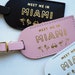 Miami Bridesmaid Gift Luggage Tags for Proposal Box | Bachelorette ...