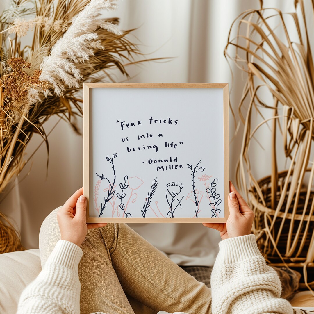 Fear Tricks Us Into A Boring Life Art Print 8x8 - Inspirational Quote ...