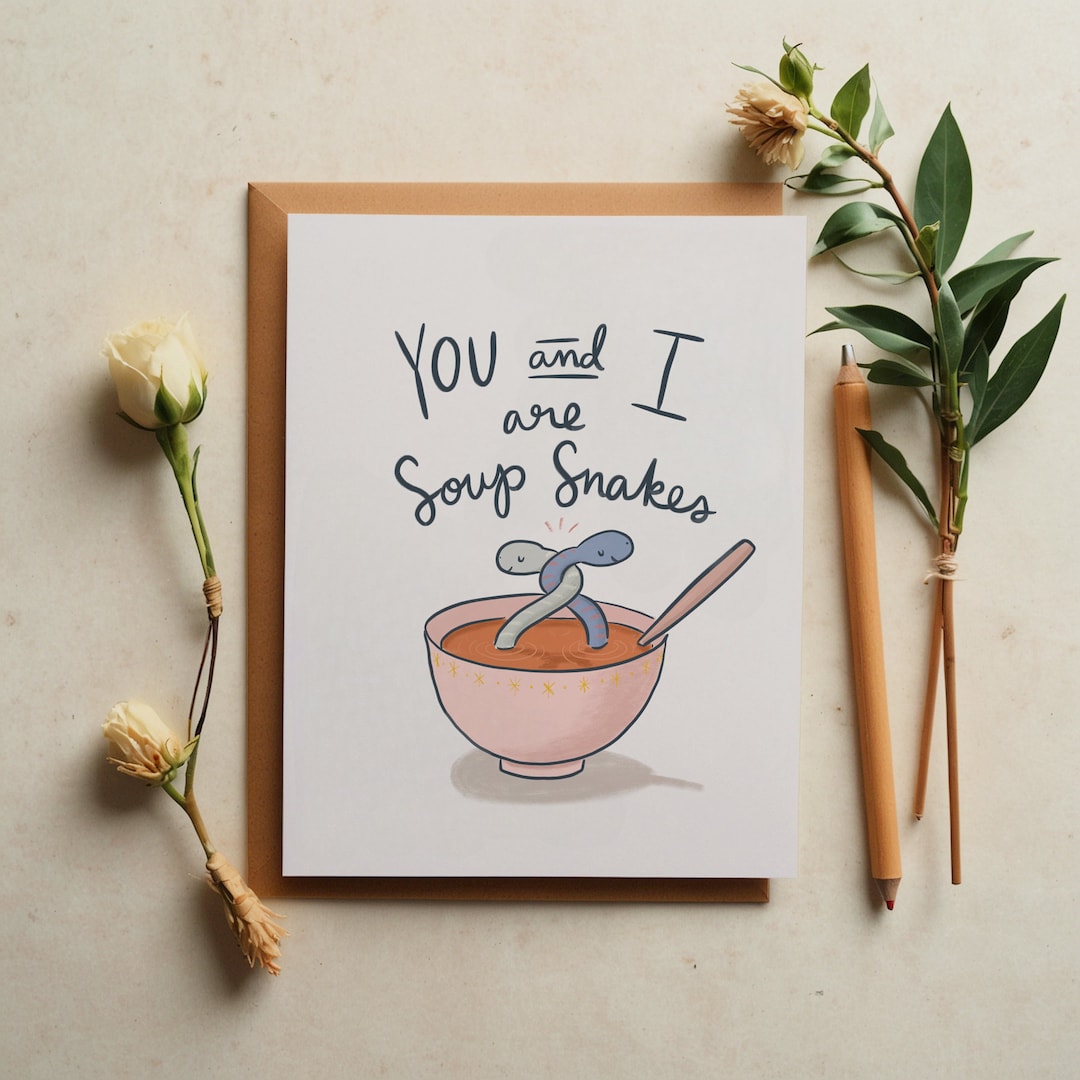 You and I Are Soup Snakes Greeting Card - A2 4.25"x5.5" - the Office TV ...